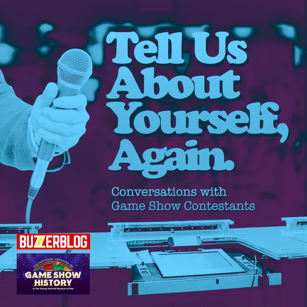 Tell Us About Yourself: Conversations with Game Show Contestants ...